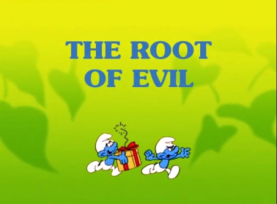 The Root Of Evil/Gallery | Smurfs Wiki | Fandom