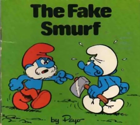 The Fake Smurf (story book) | Smurfs Wiki | Fandom