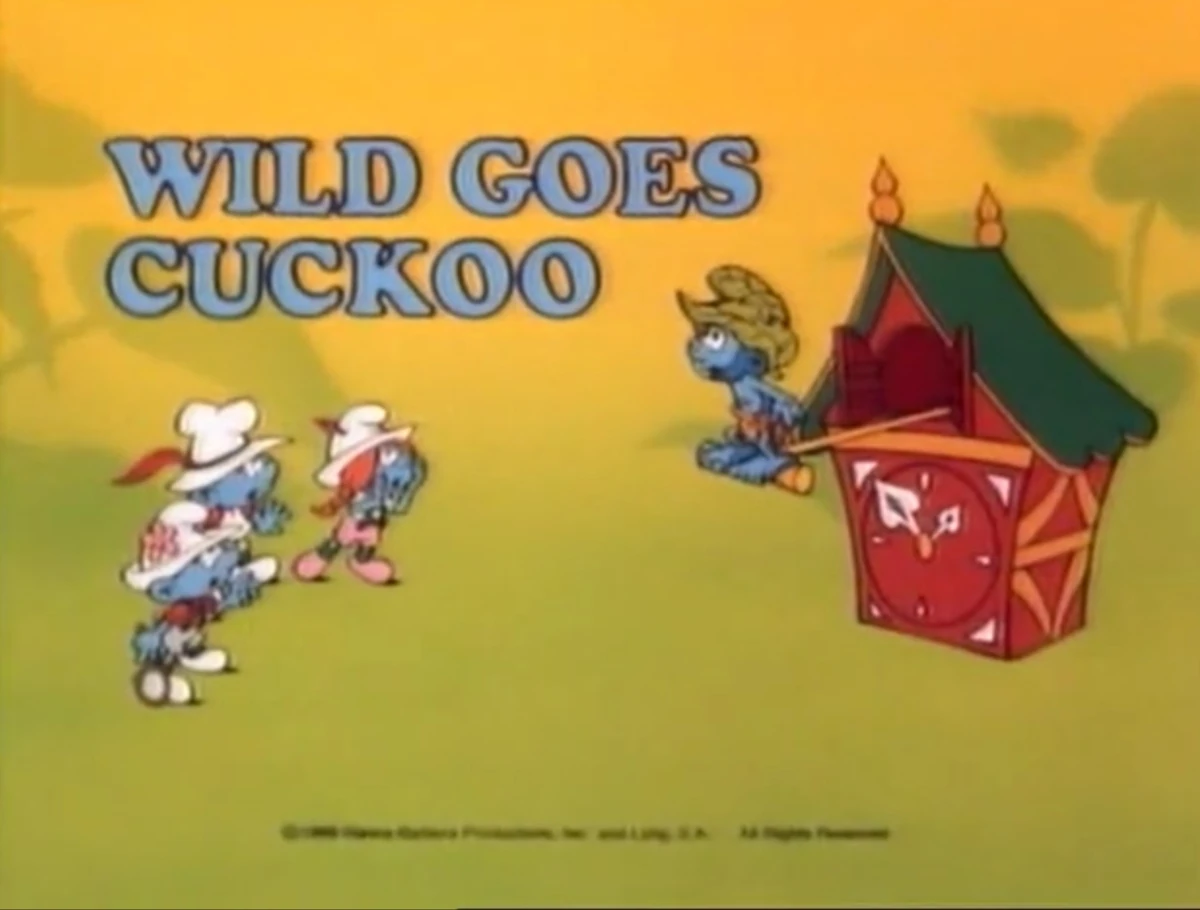 Wild Goes Cuckoo | Smurfs Wiki | Fandom