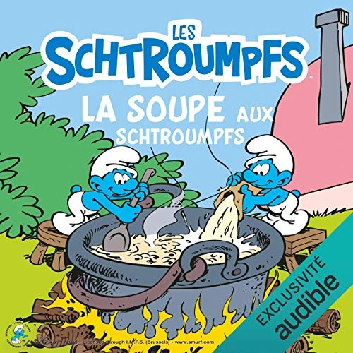 Smurf Soup (Audible) | Smurfs Wiki | Fandom
