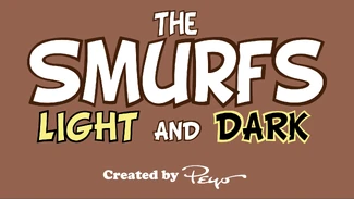 The Smurfs: Light and Dark | Smurfs Fanon Wiki | Fandom