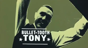 Bullet-Tooth Tony | Snatch Wiki | Fandom