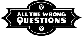 All the Wrong Questions | Lemony Snicket Wiki | Fandom