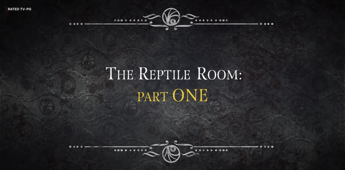 The Reptile Room: Part One | Lemony Snicket Wiki | Fandom