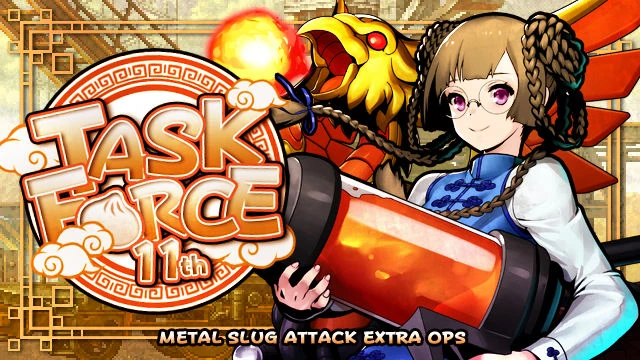 Task Force 11th Extra Ops | Metal Slug Attack Wiki | Fandom