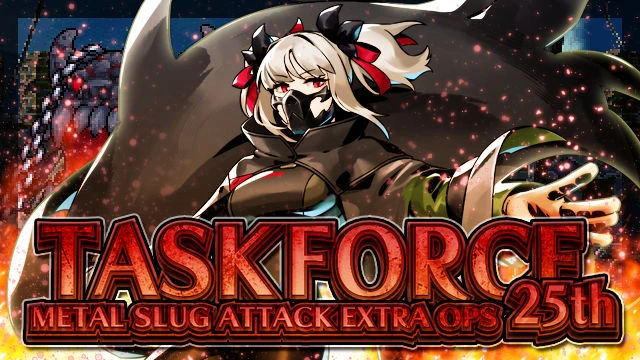 Task Force 25th Extra Ops | Metal Slug Attack Wiki | Fandom