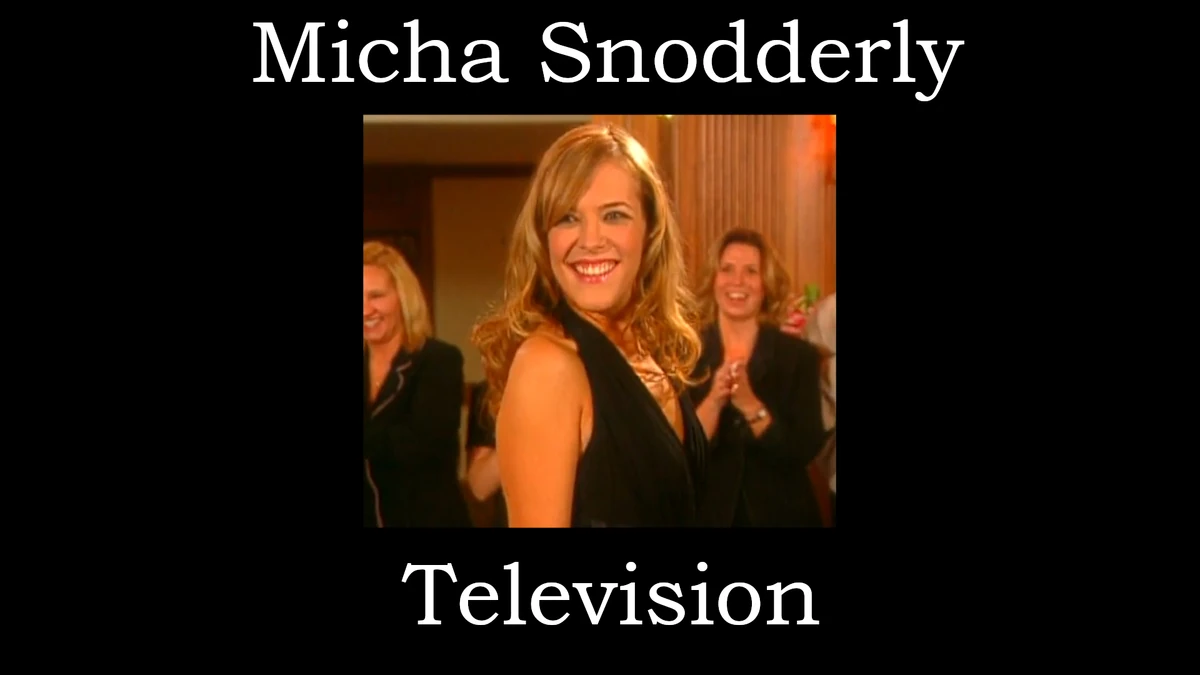 Micha Snodderly Television | Snodderly/M. Smiff Universe Wiki | Fandom