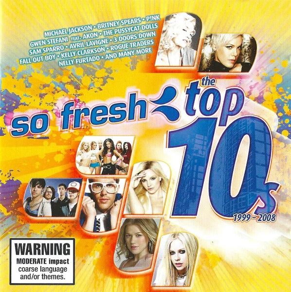 The Top 10's (1999-2008) | So Fresh Wiki | Fandom