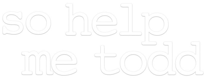 So Help Me Todd | So Help Me Todd Wiki | Fandom