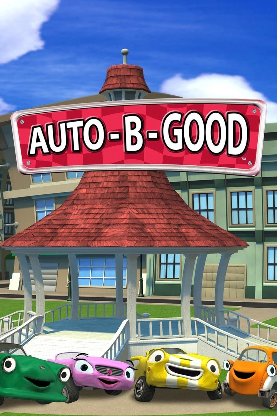Auto-B-Good | Smile of a Child TV Wiki | Fandom