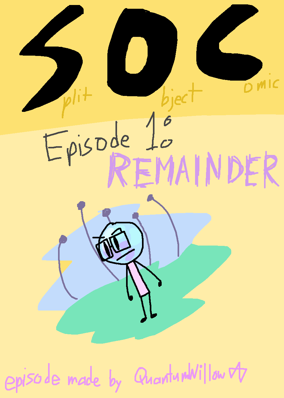 Remainder | Split Object Comic Wiki | Fandom