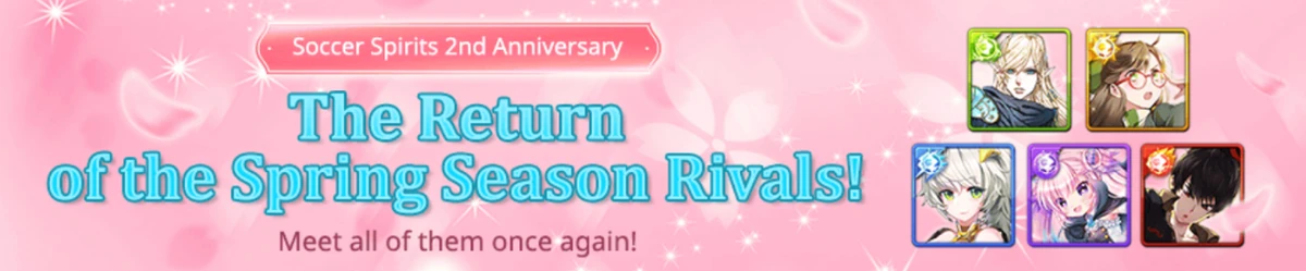 Return of the Spring Season Rivals! 2016 | Soccer Spirits Wiki | Fandom