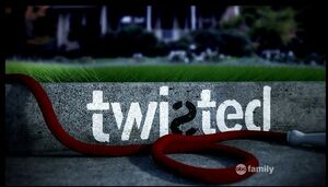 Twisted | Twisted Wiki | Fandom