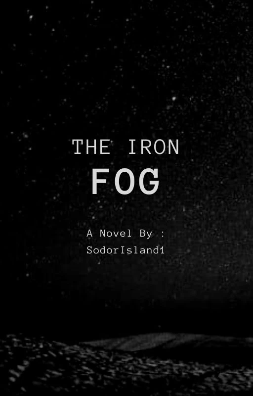 The Iron Fog | Sodor AU Wiki | Fandom