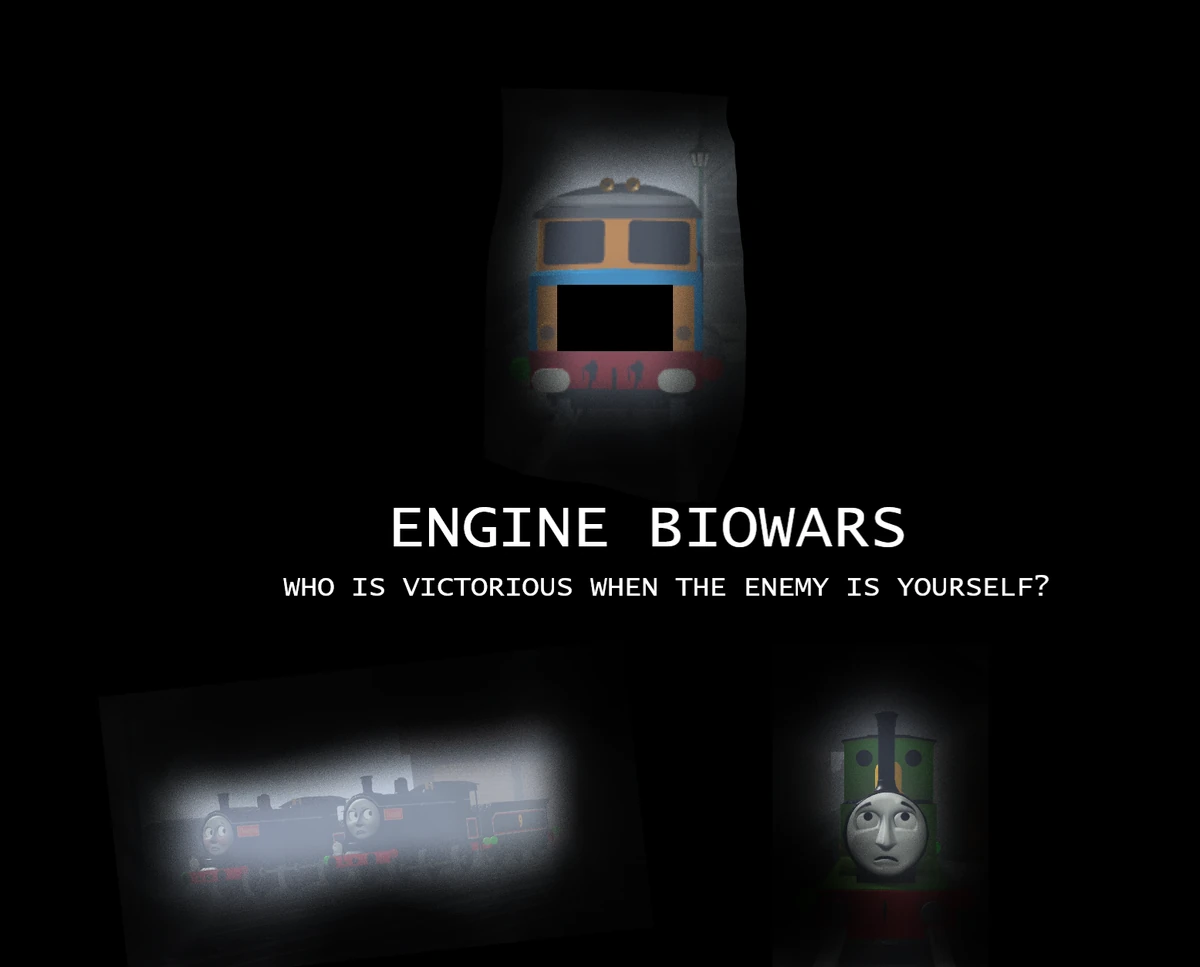 Engine Biowars | Sodor AU Wiki | Fandom