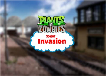 Plants vs. Zombies: Sodor Invasion | Sodor AU Wiki | Fandom