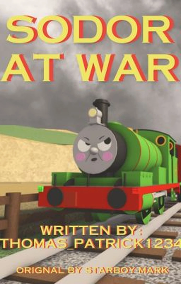Sodor At War | Sodor AU Wiki | Fandom