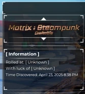 MATRIX : STEAMPUNK ‎ MATRIX : STEAMPUNK ‎ | Sol's RNG Wiki | Fandom