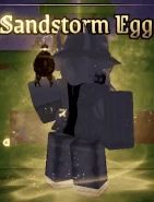 Sandstorm Egg | Sol's RNG Wiki | Fandom