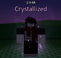 Crystallized | Sol's RNG Wiki | Fandom