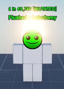 :Flushed: Lobotomy | Sol's RNG Wiki | Fandom