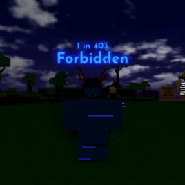 Forbidden | Sol's RNG Wiki | Fandom