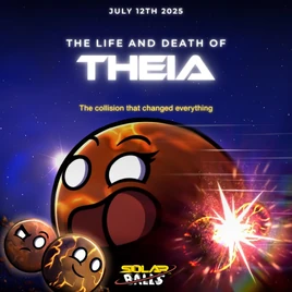 The Life and Death of Theia | SolarBalls Wiki | Fandom