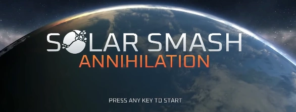Solar Smash: Annihilation | Solar Smash Mobile Game Wiki | Fandom