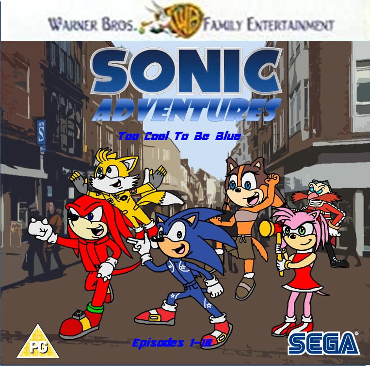Sonic Adventures: Too Cool To Be Blue | Sonic Adventures Animated ...