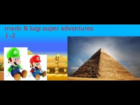 Mario and Luigi super adventures 1-2 | Sonic Mario fan247 Wiki | Fandom