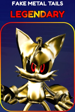 Fake Metal Tails | Sonic Speed Simulator Wiki | Fandom