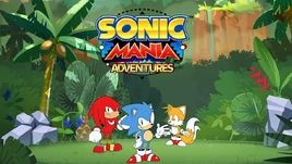 Sonic Mania Adventures | Sonic Wiki Zone | Fandom