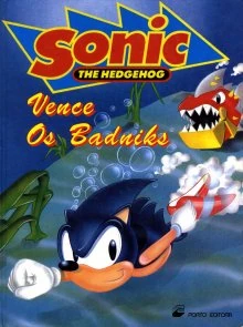 Sonic the Hedgehog Vence os Badniks | Sonic Zona Wiki | Fandom