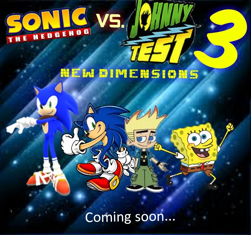 Sonic the Hedgehog vs. Johnny Test 3: New Dimensions | Sonic Fanon Wiki ...