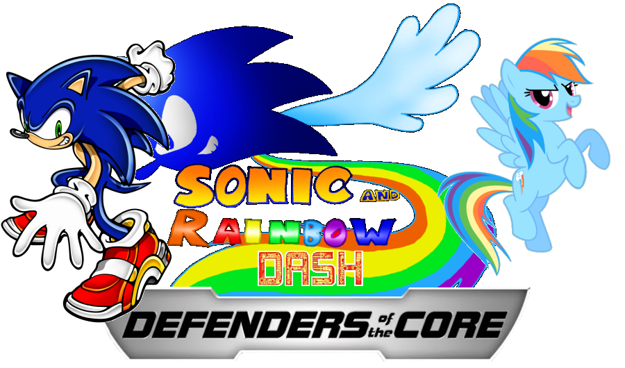 Sonic & Rainbow Dash: Defenders of the Core | Sonic Fanon Wiki | Fandom