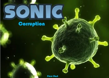Sonic Corruption | Sonic Fanon Wiki | Fandom