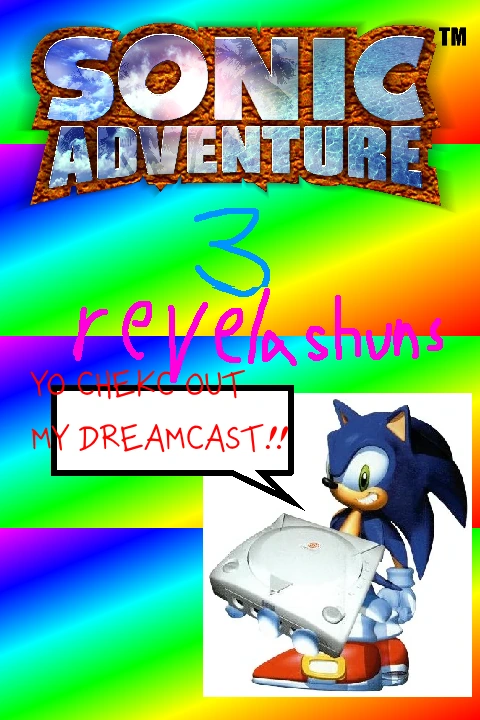 Sonic Adventure 3: Revelations | Sonic Fanon Wiki | Fandom