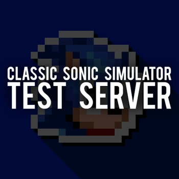 CSS TEST SERVER | Classic Sonic Simulator Wiki | Fandom