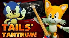 Tails' Tantrum! | SonicWhacker55 Wiki | Fandom
