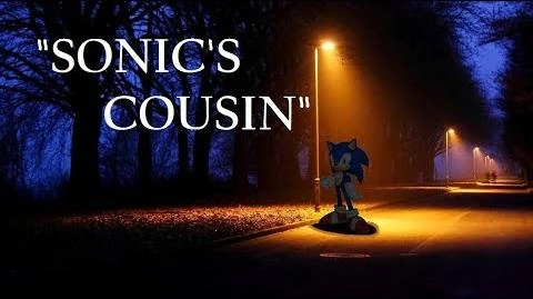 Sonic the Hedgehog - Sonic's Cousin | SonicWhacker55 Wiki | Fandom