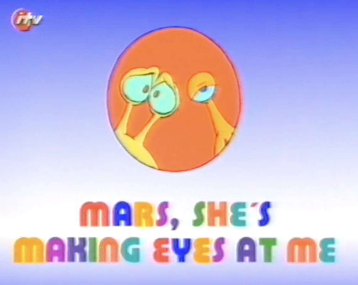 Mars, She's Making Eyes at Me | Sooty Database Wiki | Fandom