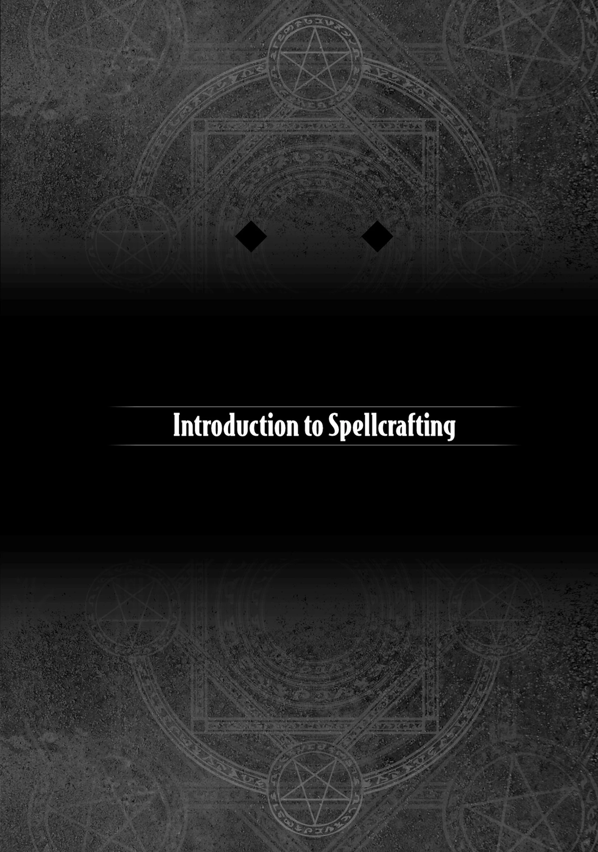 Introduction to Spellcrafting | Sorcerer King of Destruction and the ...