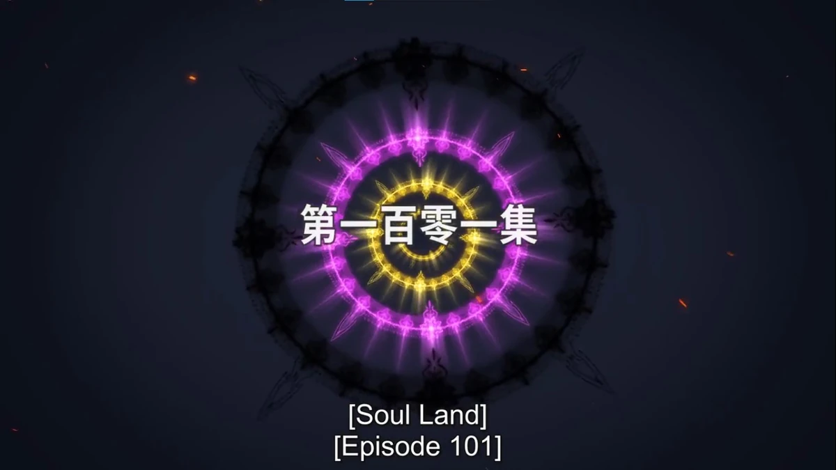 Episode 101 | Soul Land Wiki | Fandom