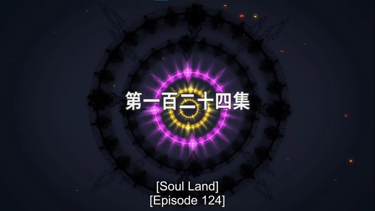 Episode 124 | Soul Land Wiki | Fandom