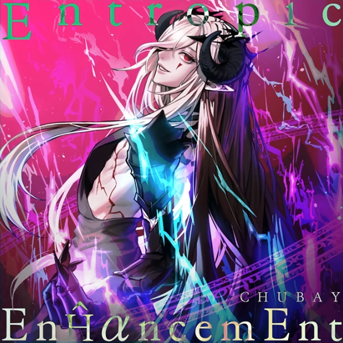 Entropic EnHancemEnt | Sound Voltex Wiki | Fandom