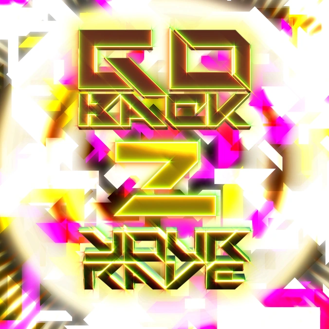 GO BACK 2 YOUR RAVE | Sound Voltex Wiki | Fandom
