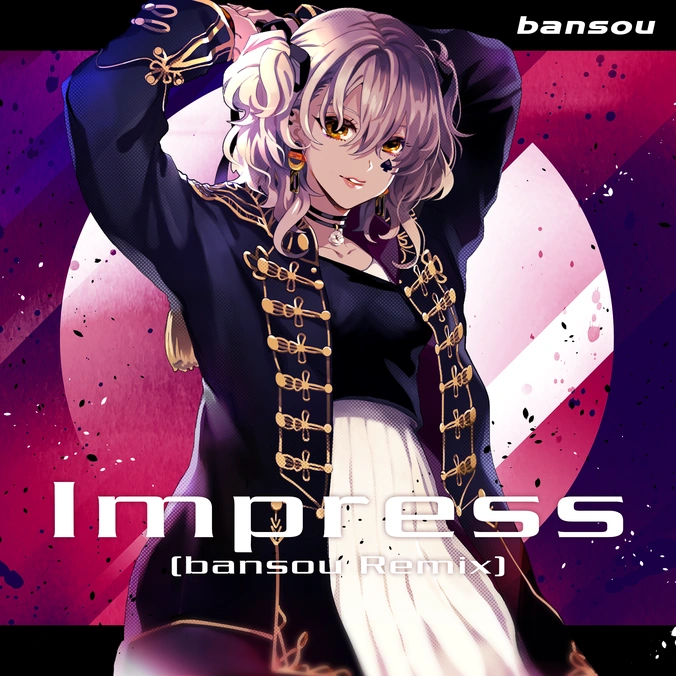 Impress (bansou Remix) | Sound Voltex Wiki | Fandom