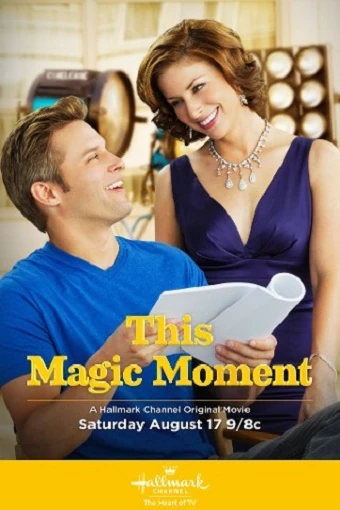 This Magic Moment (2013) | Soundeffects Wiki | Fandom