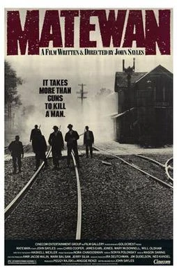 Matewan (1987) | Soundeffects Wiki | Fandom