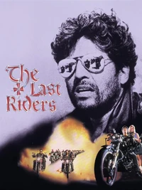 The Last Riders (1992) | Soundeffects Wiki | Fandom
